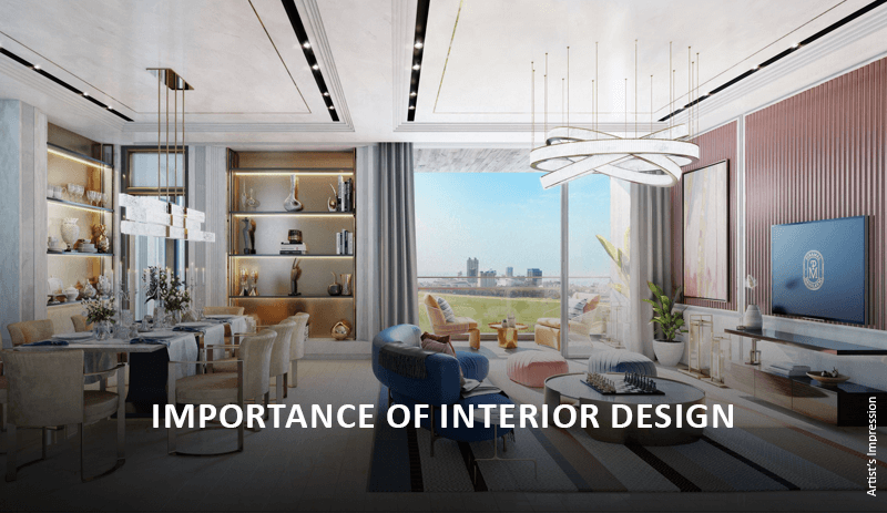Importance of Interior Design | All You Need To Know